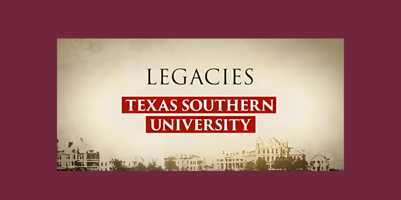 Rooted in Purpose: How Texas Southern Got Its Name - TSU News